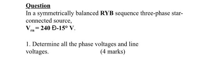 Solved Question In a symmetrically balanced RYB sequence | Chegg.com