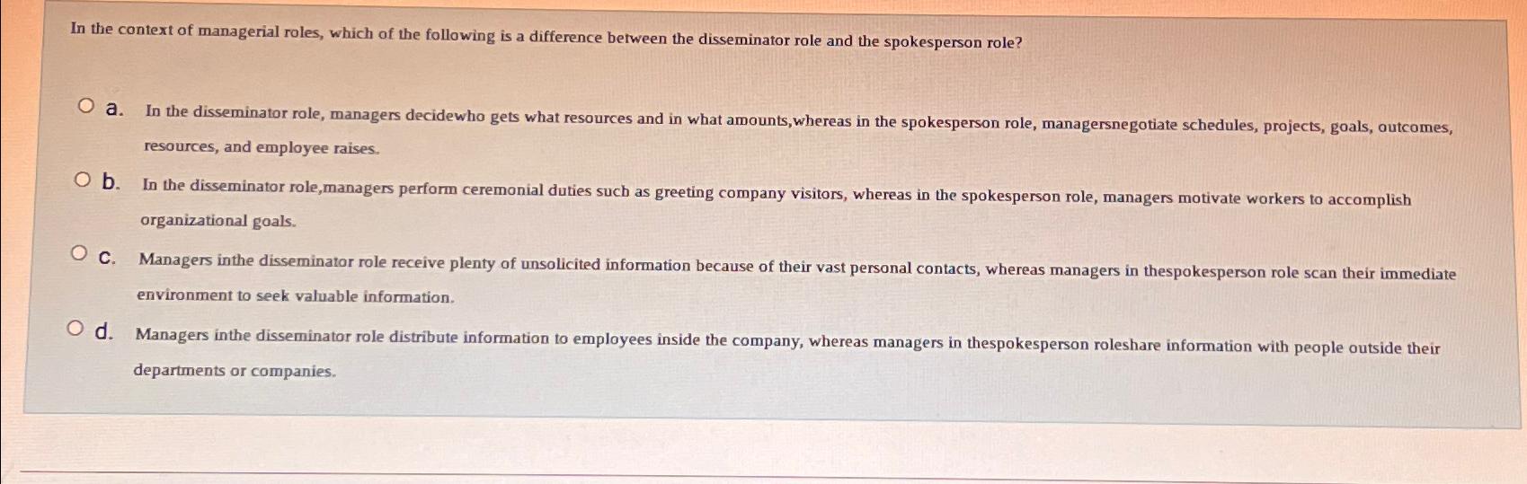 Solved In the context of managerial roles, which of the | Chegg.com