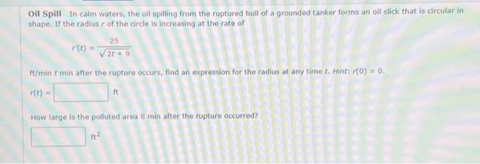 Solved Oil Spill In calm waters, the oil spilling from the | Chegg.com