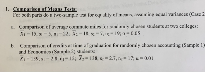 Solved 1. Comparison of Means Tests: For both parts do a | Chegg.com
