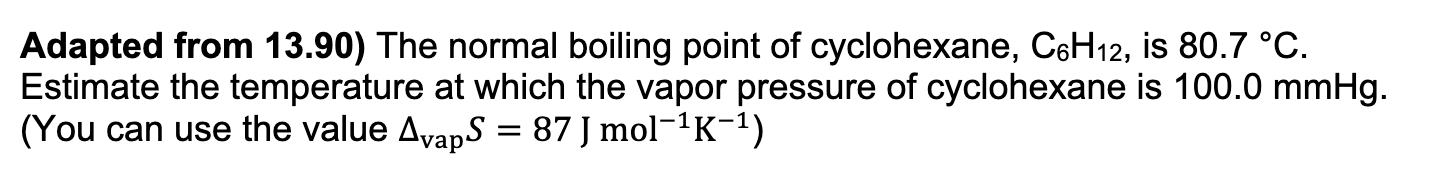 Solved Adapted from 13.90) ﻿The normal boiling point of | Chegg.com