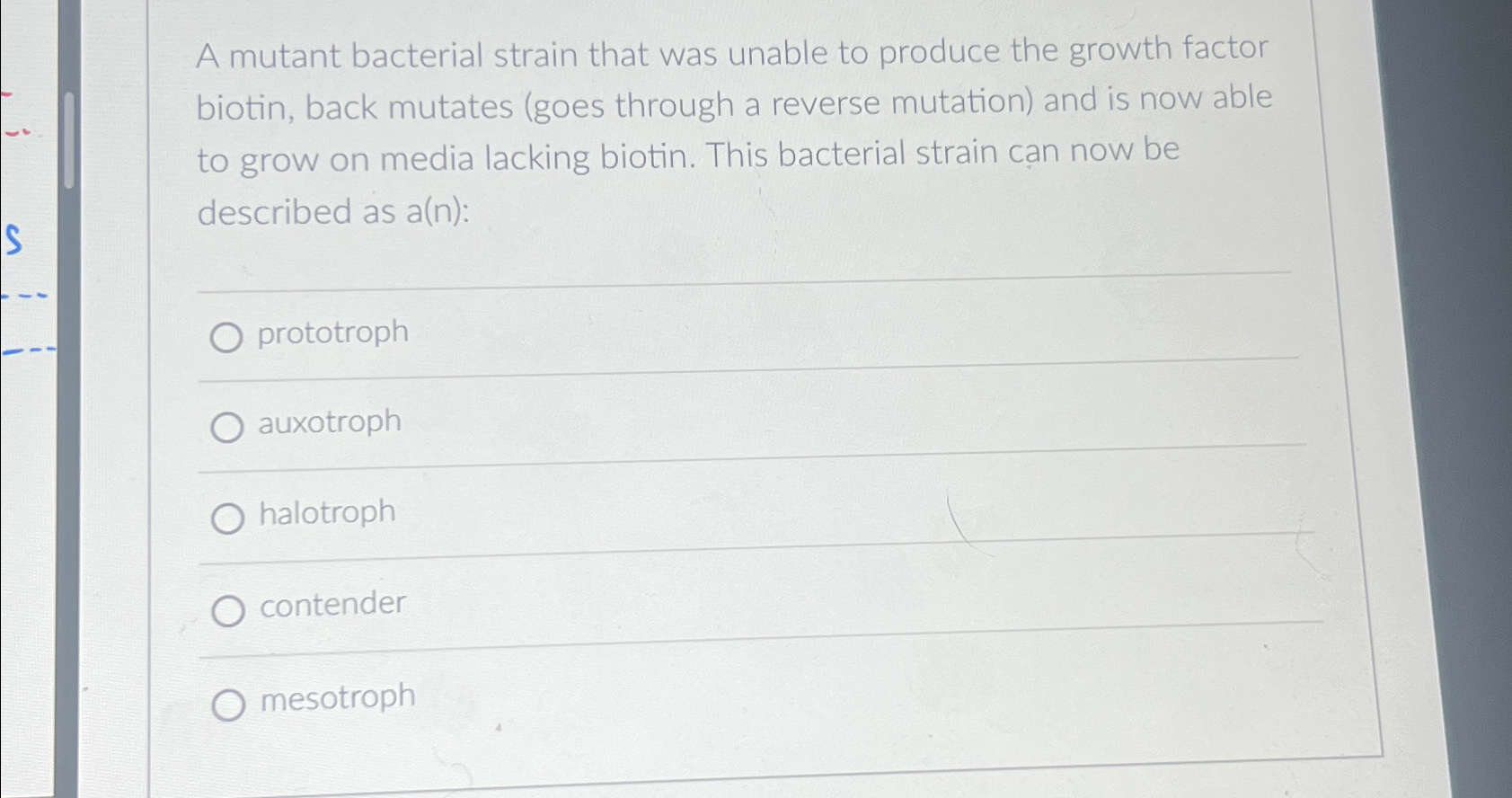 Solved A mutant bacterial strain that was unable to produce | Chegg.com