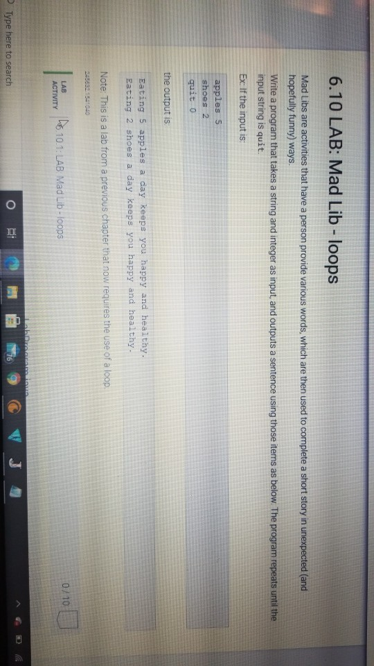 Solved 6.10 LAB: Mad Lib - loops Mad Libs are activities | Chegg.com