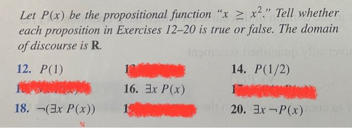 Solved Let P(x) be the propositional function " x≥x2." Tell | Chegg.com