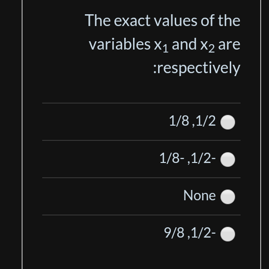 Solved The exact values of the variables X1 and X2 are | Chegg.com