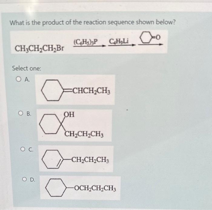 Solved What is the product of the reaction sequence shown | Chegg.com