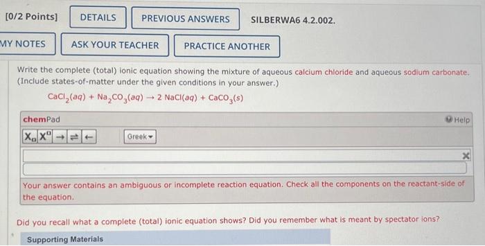 Solved Write the complete (total) ionic equation showing the | Chegg.com