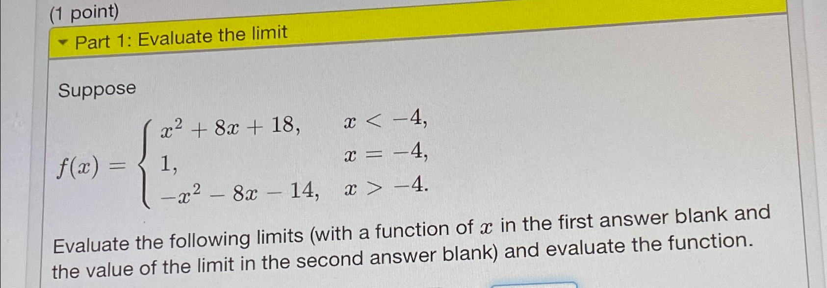 Solved 1 ﻿pointpart 1 Evaluate The 