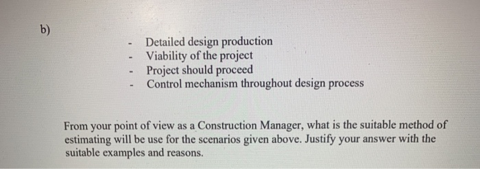 b) Detailed design production Viability of the | Chegg.com