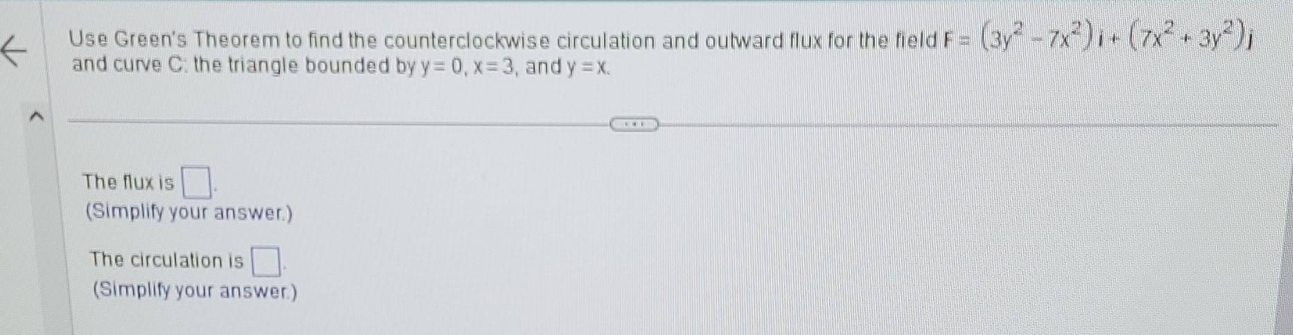 Solved Use Green's Theorem to find the counterclockwise | Chegg.com