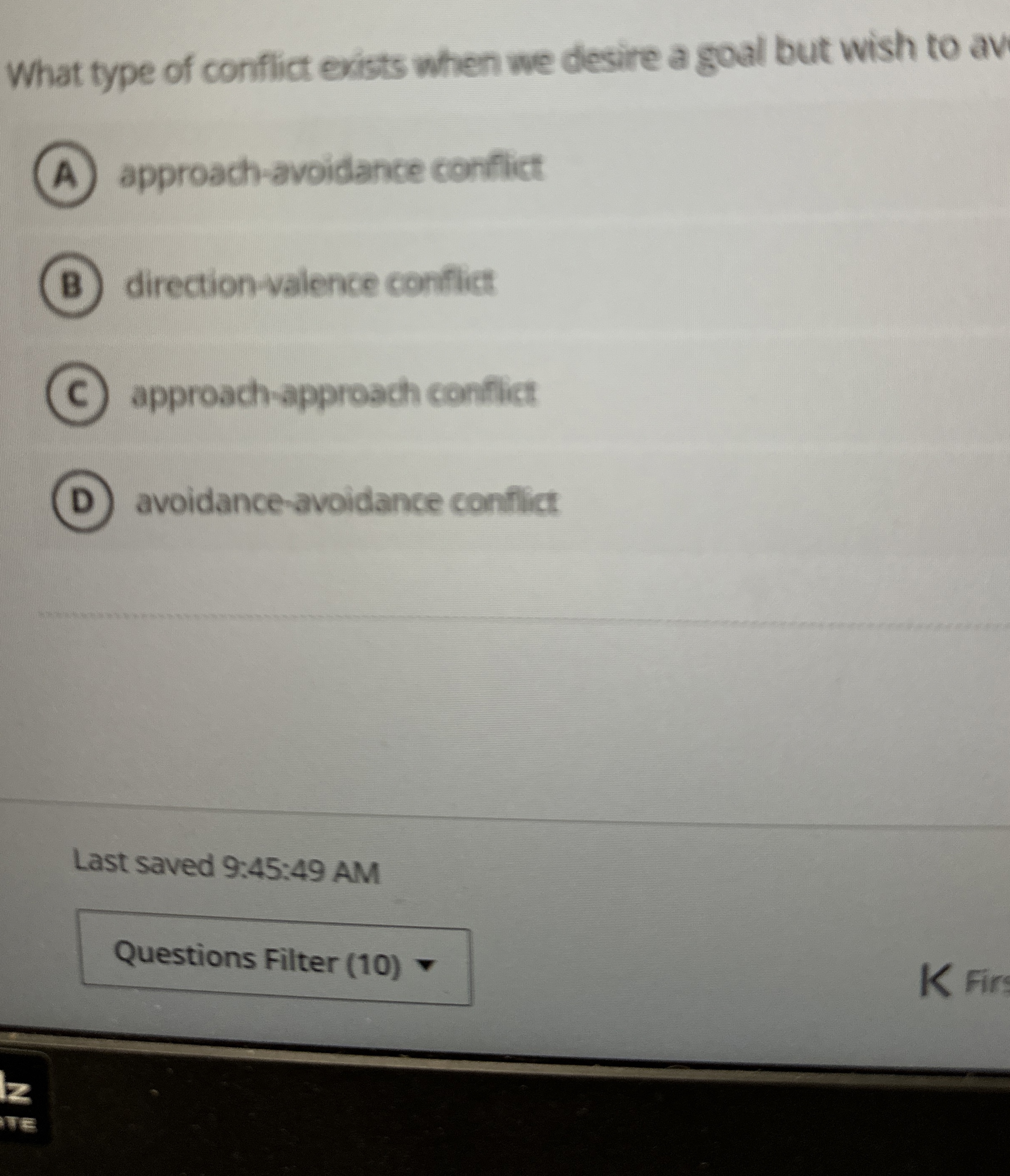 Solved What type of conflict exists when we desire a goal | Chegg.com