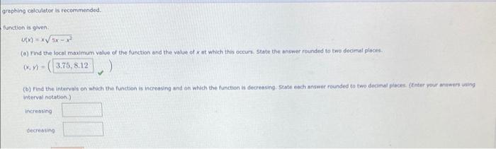 Solved grophing calculator is recommended. function is | Chegg.com
