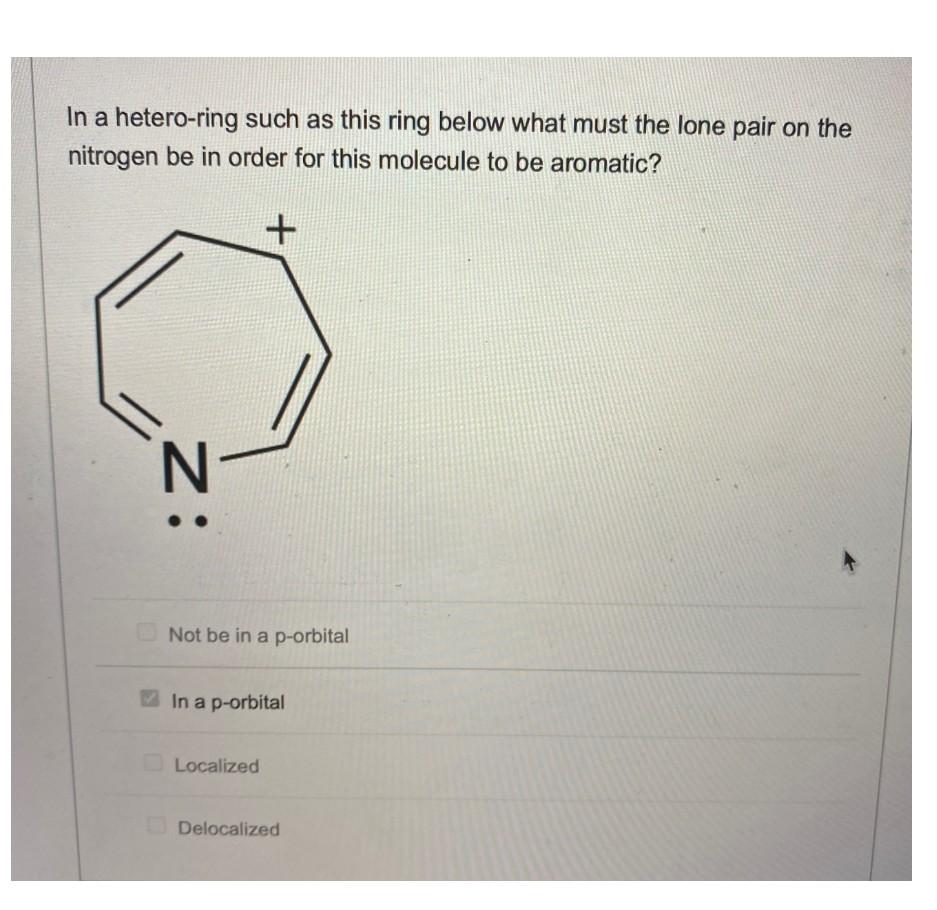 Solved In a hetero-ring such as this ring below what must | Chegg.com