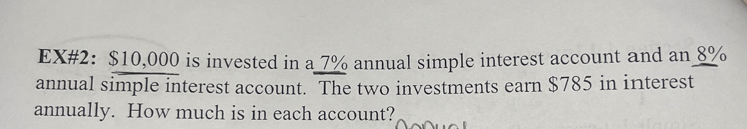 Solved EX#2: $10,000 ﻿is invested in a 7% ﻿annual simple | Chegg.com