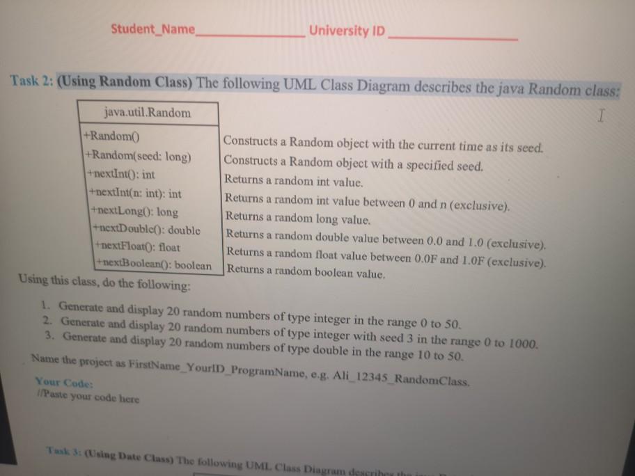 Solved Student_Name University ID Task 2: (Using Random | Chegg.com