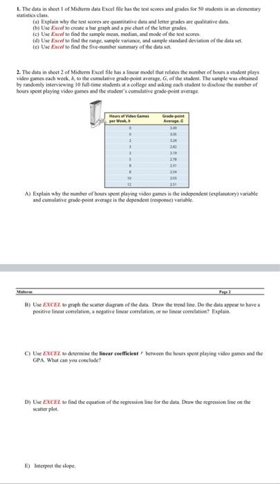 1. The data in sheet of Midterm data Excel file has | Chegg.com