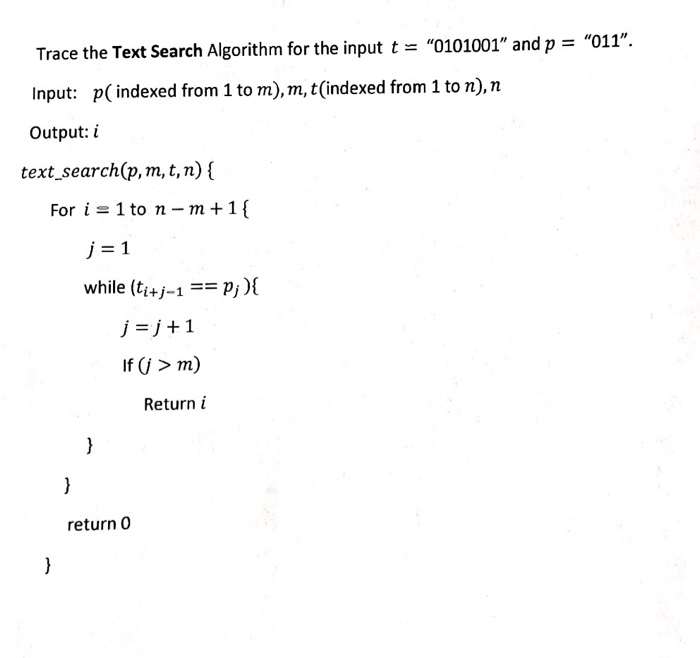 Solved Trace the Text Search Algorithm for the input t = | Chegg.com