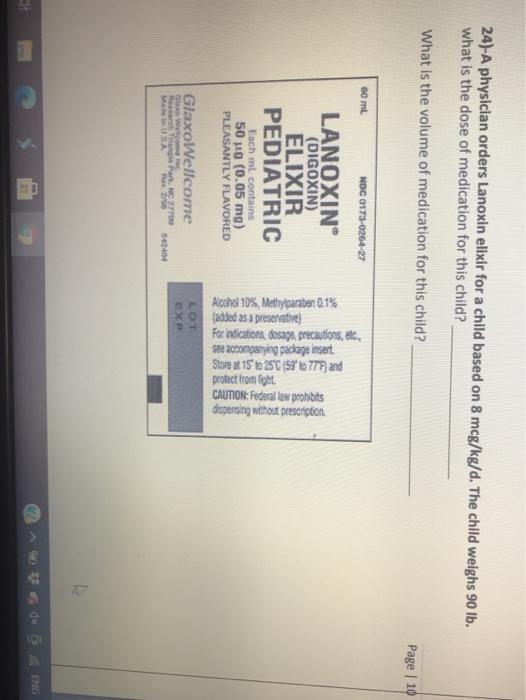 Solved 24)-A physician orders Lanoxin elixir for a child | Chegg.com