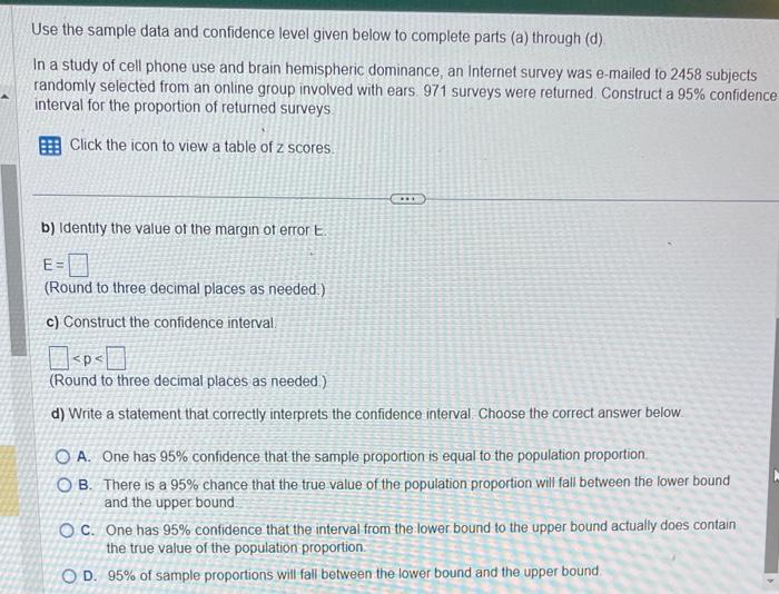 Solved Use the sample data and confidence level given below | Chegg.com