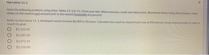 Solved Narrative 11-1 Solve the following problems using | Chegg.com