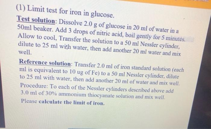 (1) Limit test for iron in glucose. Test solution: | Chegg.com