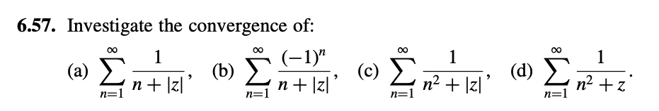 Solved 6.57. ﻿Investigate the convergence | Chegg.com