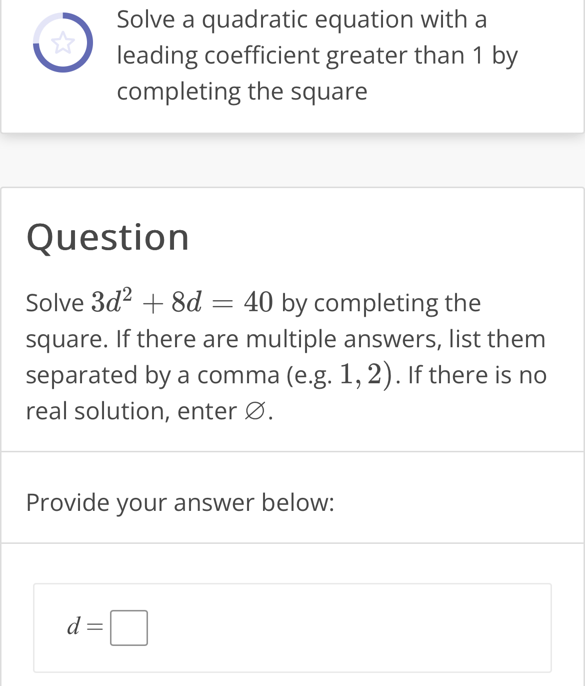 Solved Solve a quadratic equation with a leading coefficient | Chegg.com