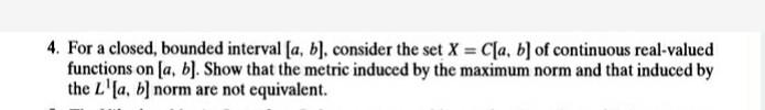 Solved For a closed, bounded interval [a,b], consider the | Chegg.com