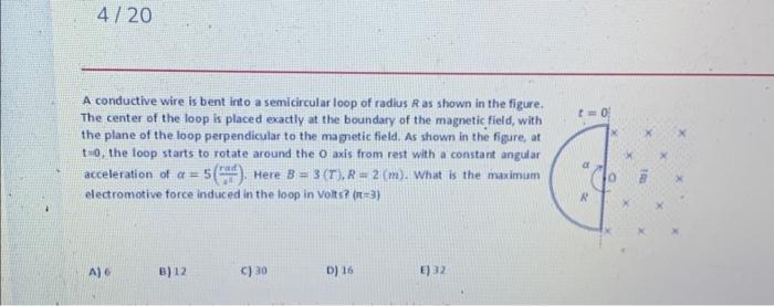 Solved A conductive wire is bent into a semicircular loop of | Chegg.com