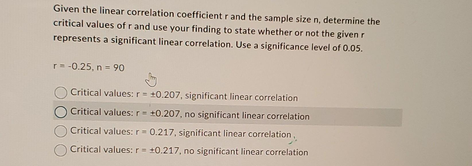 Solved Given the linear correlation coefficient r and the | Chegg.com