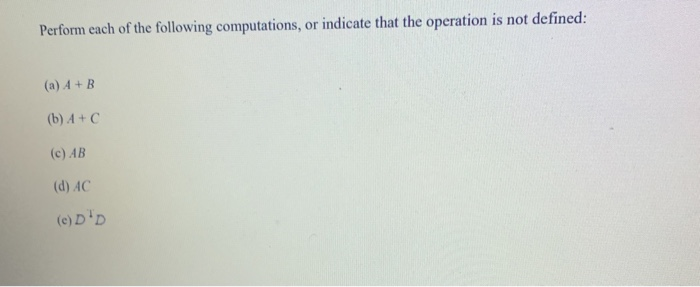 Solved Perform each of the following computations, or | Chegg.com