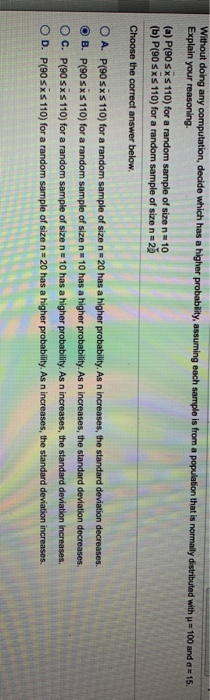 Solved Without doing any computation, decide which has a | Chegg.com