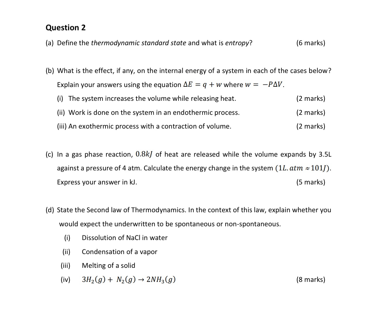 Solved Question 2(a) ﻿Define the thermodynamic standard | Chegg.com