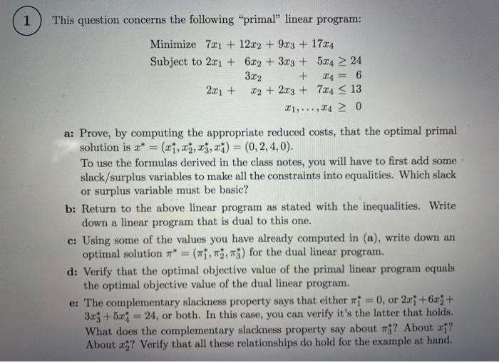 Solved 1 This question concerns the following primal" linear | Chegg.com