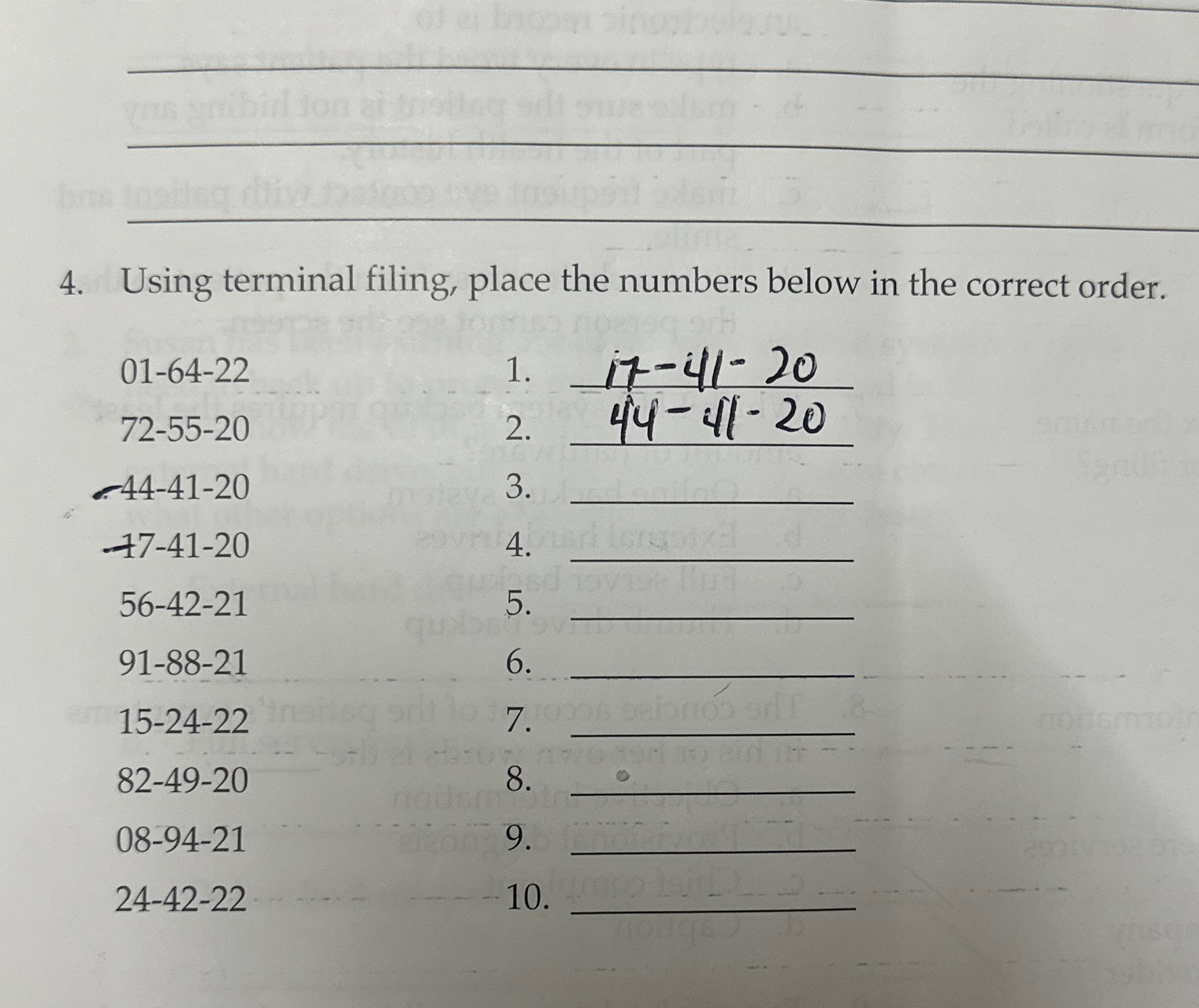 Solved Using terminal filing, place the numbers below in the | Chegg.com