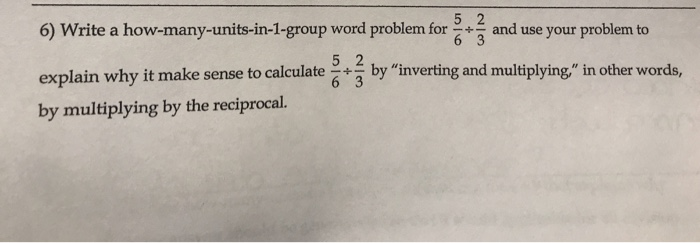 Solved 6) Write a how-many-units-in-1-group word problem for | Chegg.com