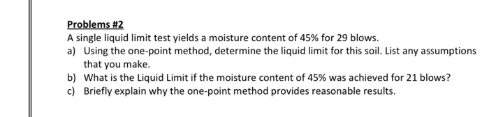 Solved Problems #2 A single liquid limit test yields a | Chegg.com