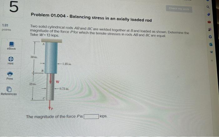 Solved Two solid cylindrical rods AB and BC are welded | Chegg.com
