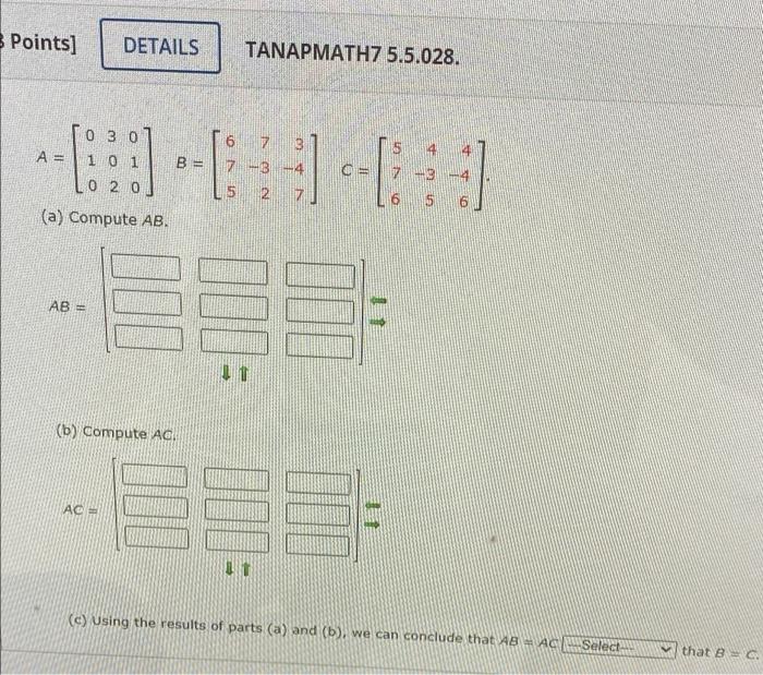 Solved Points] DETAILS TANAPMATH7 5.5.028. To 30] A= 1 0 1 0 | Chegg.com