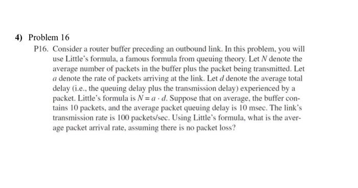Solved Problem 16 P16. Consider a router buffer preceding an | Chegg.com