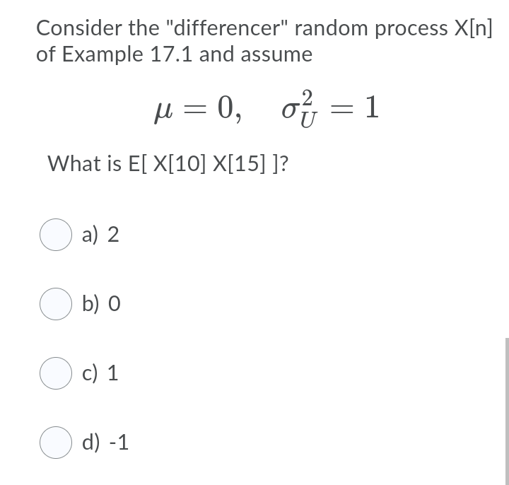 Solved For a wide sense stationary random process, which of | Chegg.com