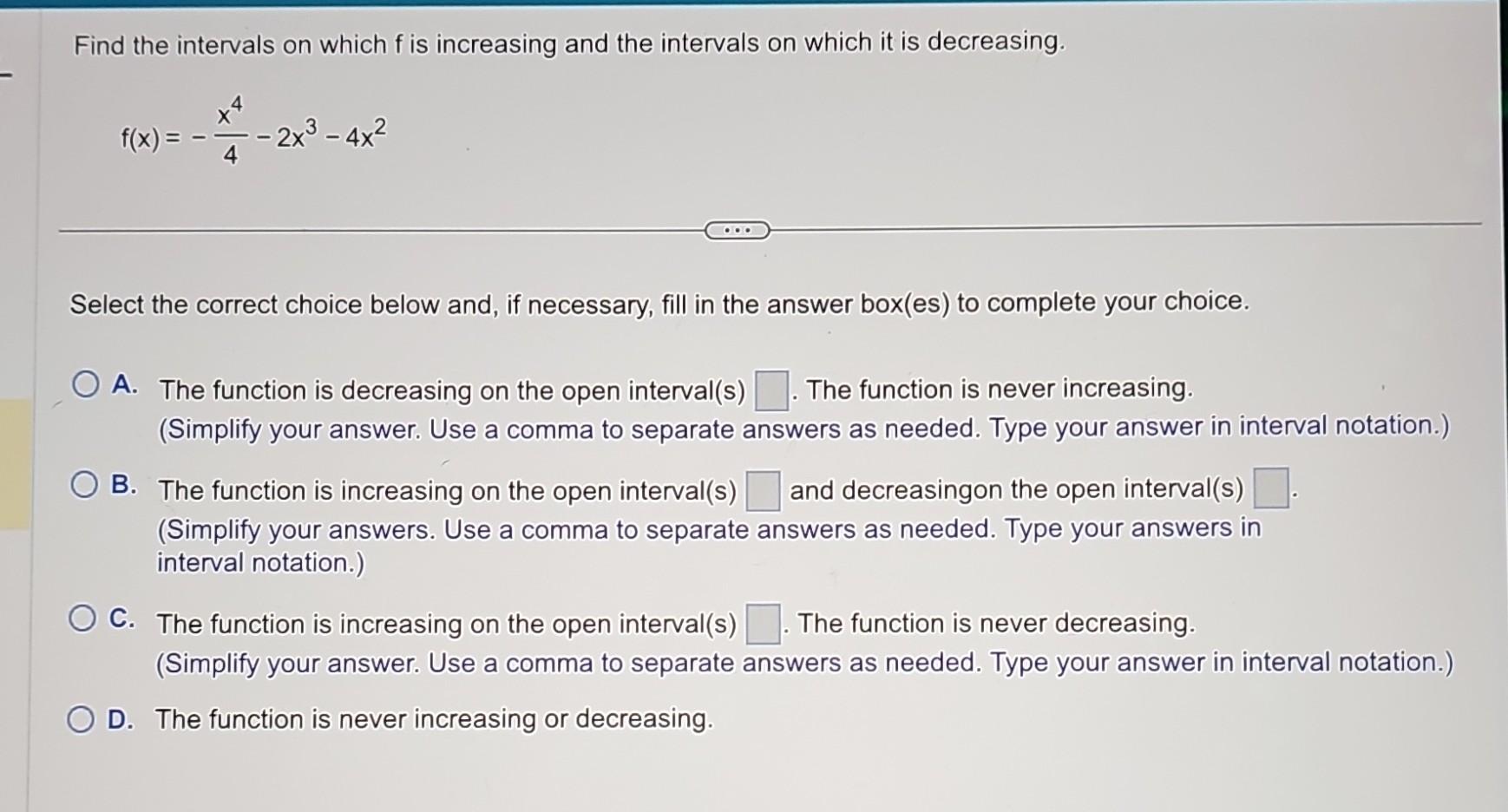 Solved Find the intervals on which f is increasing and the | Chegg.com