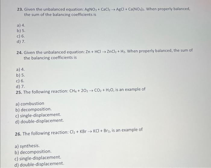 Solved 23. Given the unbalanced equation: | Chegg.com