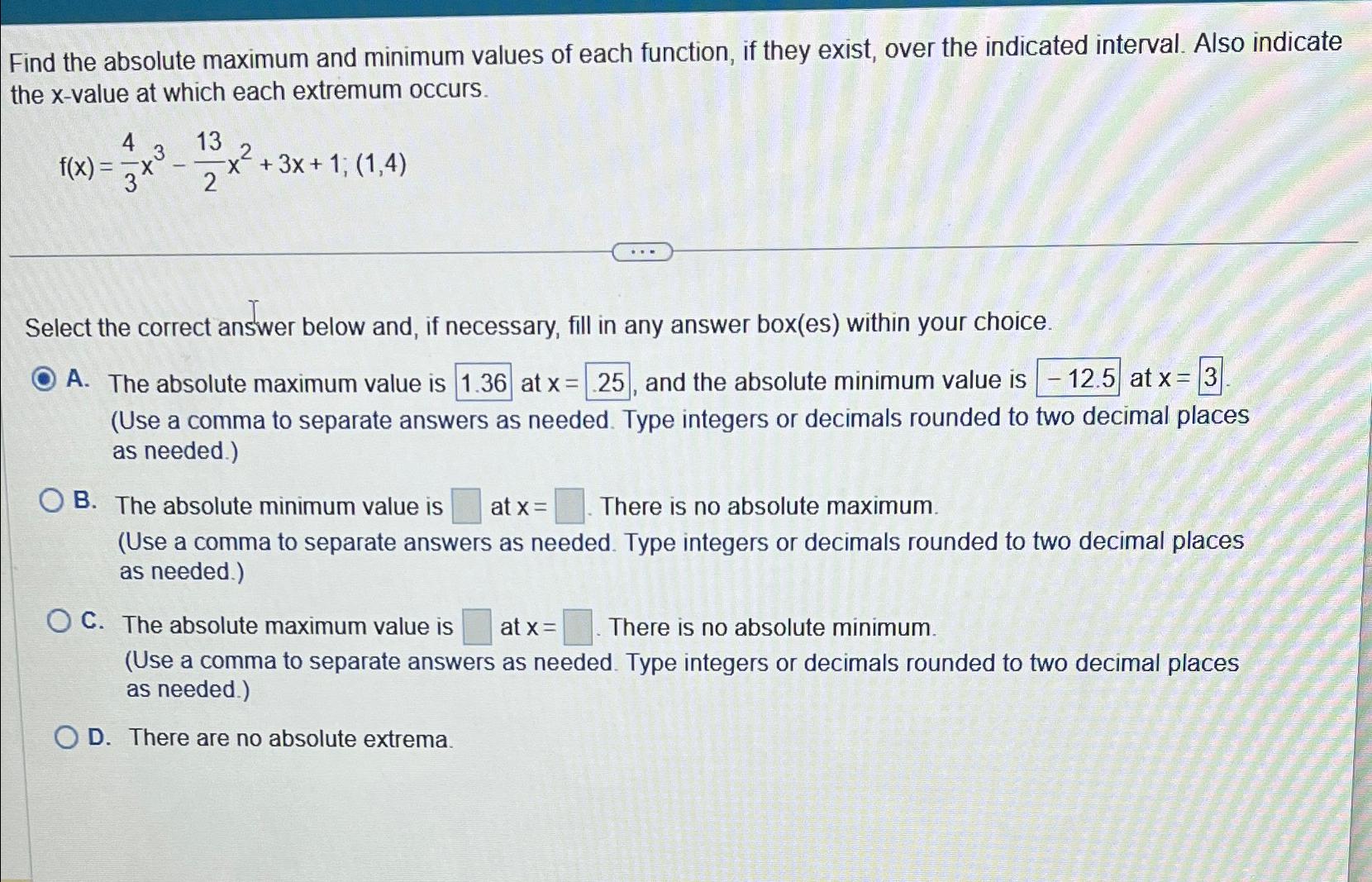 Solved Find the absolute maximum and minimum values of each | Chegg.com
