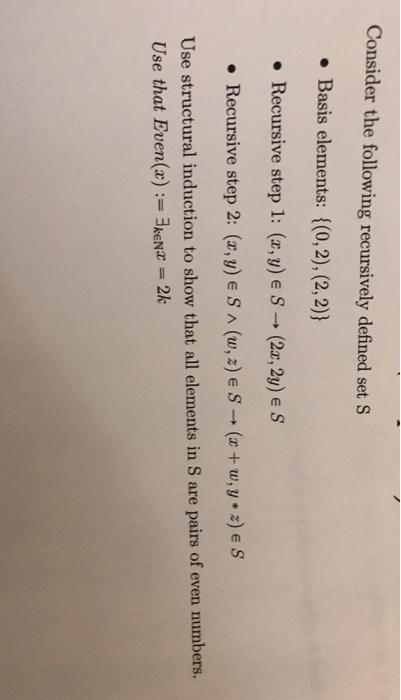 Solved Consider the following recursively defined set S • | Chegg.com