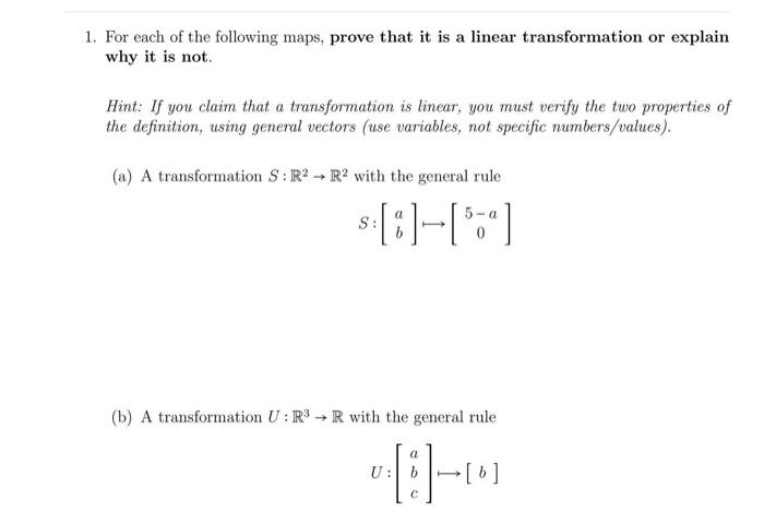 Solved For each of the following maps, prove that it is a | Chegg.com