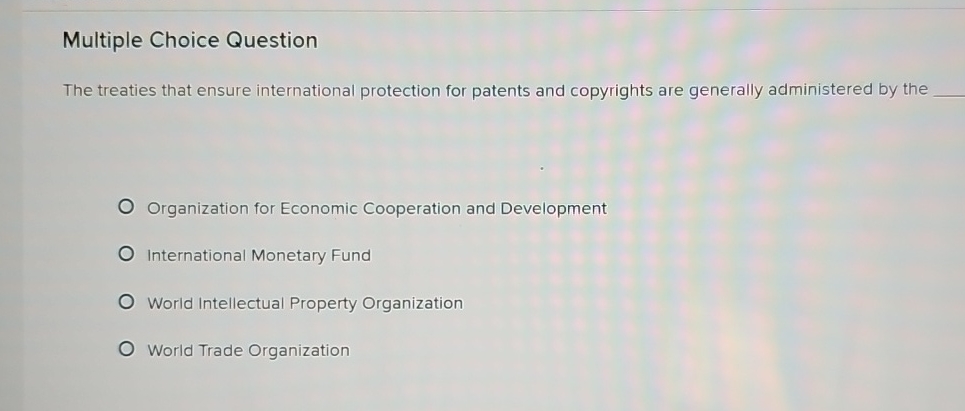 Solved Multiple Choice QuestionThe treaties that ensure | Chegg.com