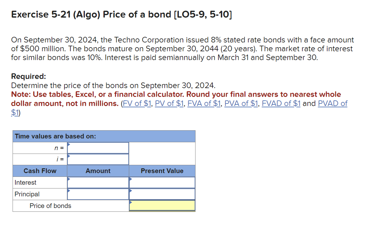 Solved Exercise 5-21 (Algo) ﻿Price of a bond [LO5-9, 5-10]On | Chegg.com