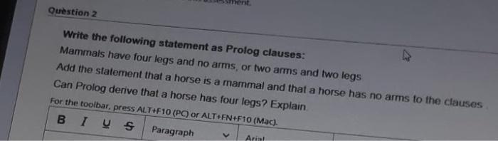 Solved Question 2 Write the following statement as Prolog | Chegg.com