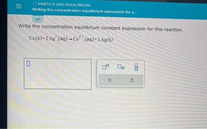 Solved Write the concentration equilibrium constant | Chegg.com